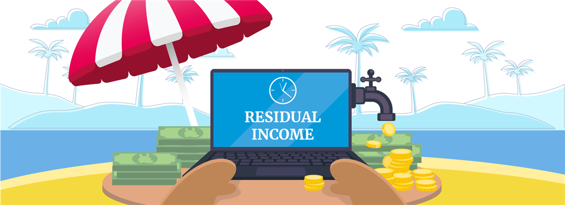 Top 10 Residual Income Opportunities and Ideas