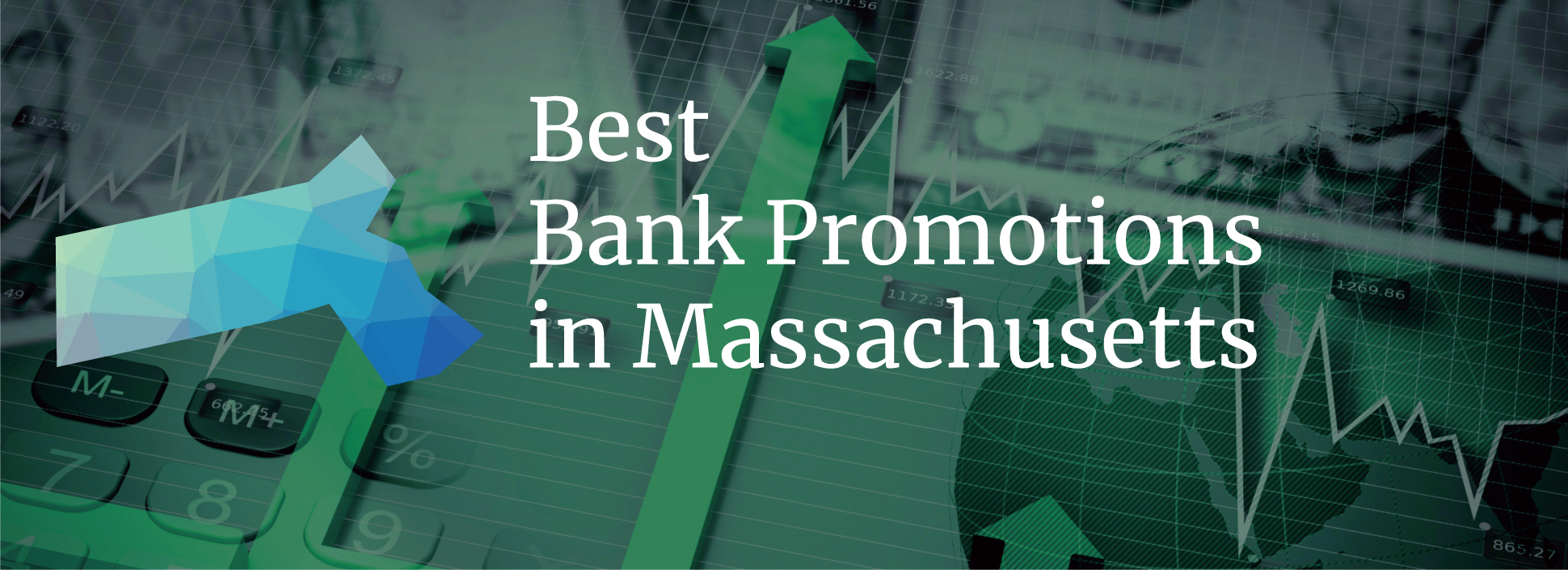 Best Bank Promotions in Massachusetts 2025
