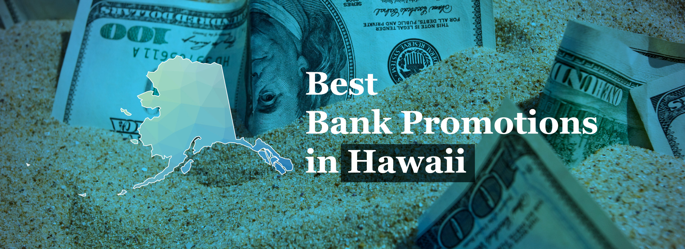 Best Bank Promotions & Offers in Hawaii of May 2026