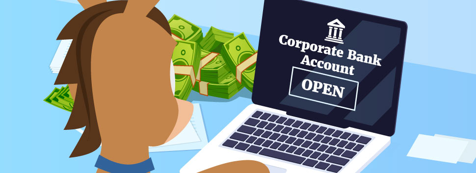 How To Open a Corporate Business Bank Account
