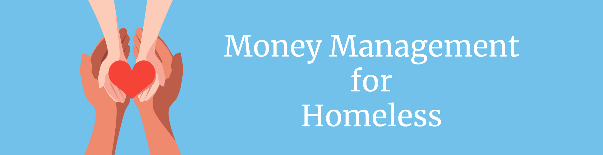 Essential Money Management for Homeless